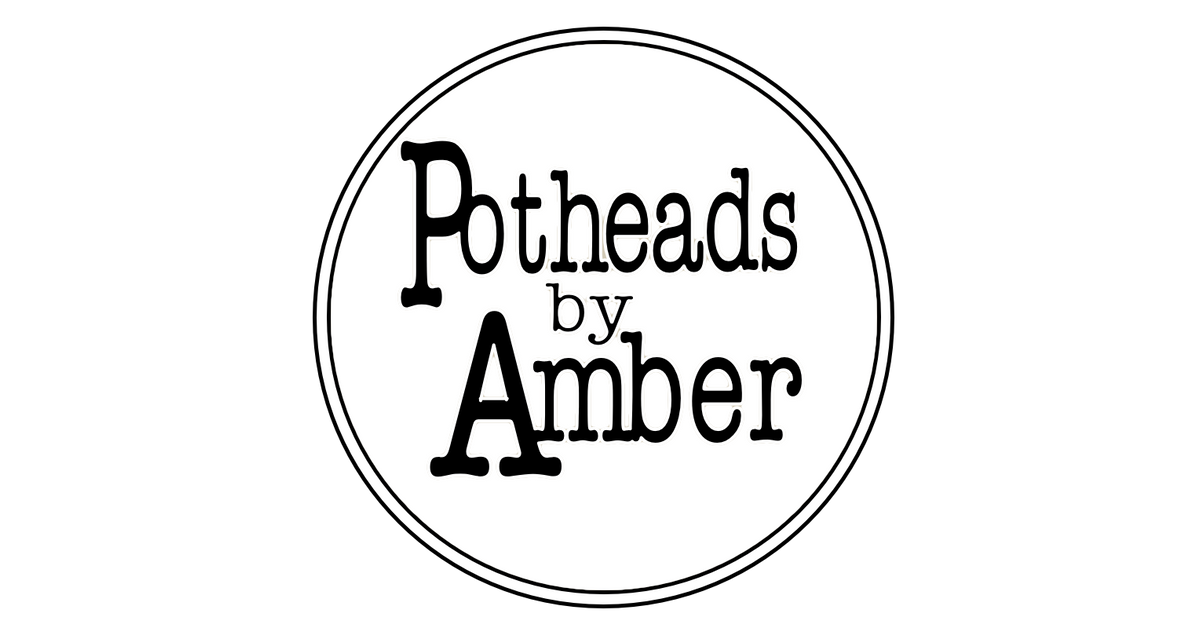 Potheads by Amber